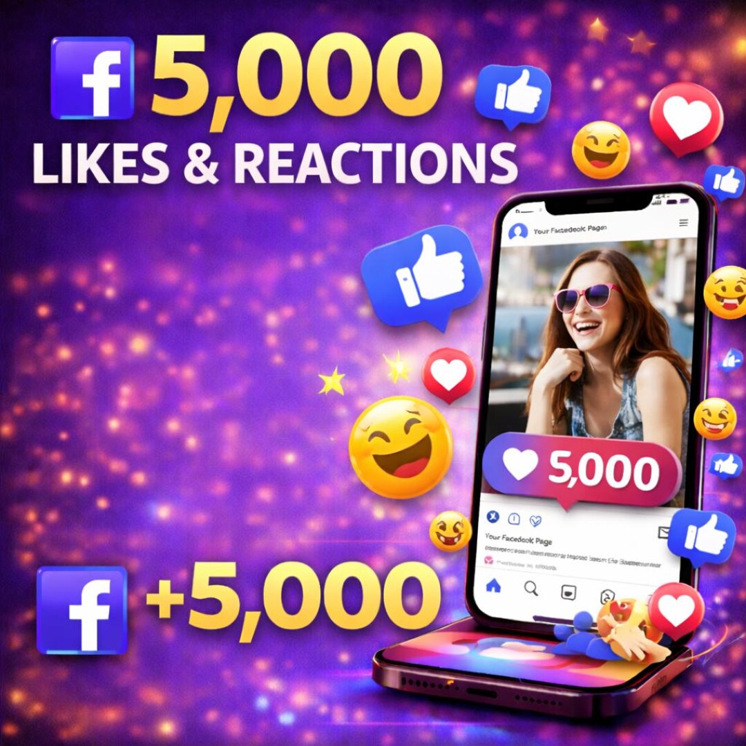 5,000 Post Reactions and Likes, Real Facebook Engagement Growth ...