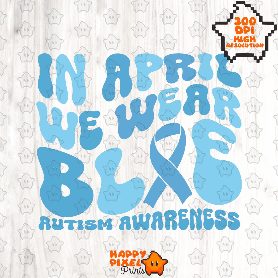Autism Awareness PNG, in April We Wear Blue, Autism Puzzle Ribbon ...
