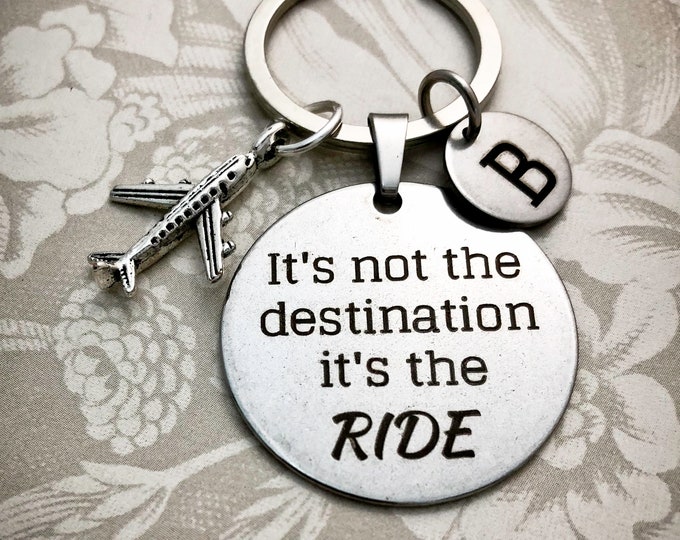 Airplane Keychain, It's Not the Destination, Its the Ride, Aviator Gift ...