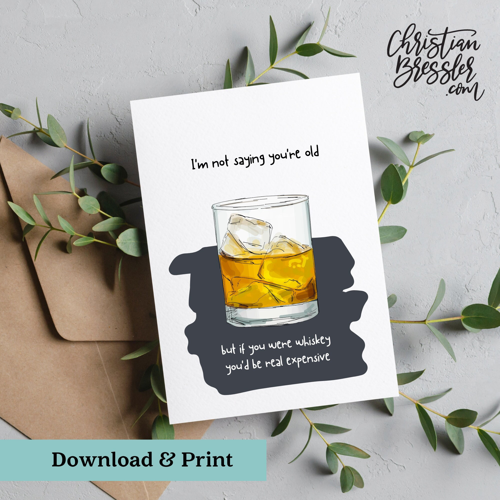 Whiskey Birthday Card PRINTABLE | Digital Greeting Card for Birthday ...