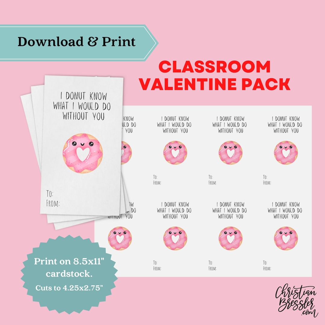 Donut Know Classroom Valentines Cards PRINTABLE | Digital Classroom ...