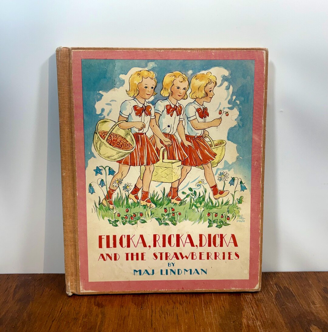 Vintage Children’s Book – Flicka, Ricka, Dicka and the Strawberries ...