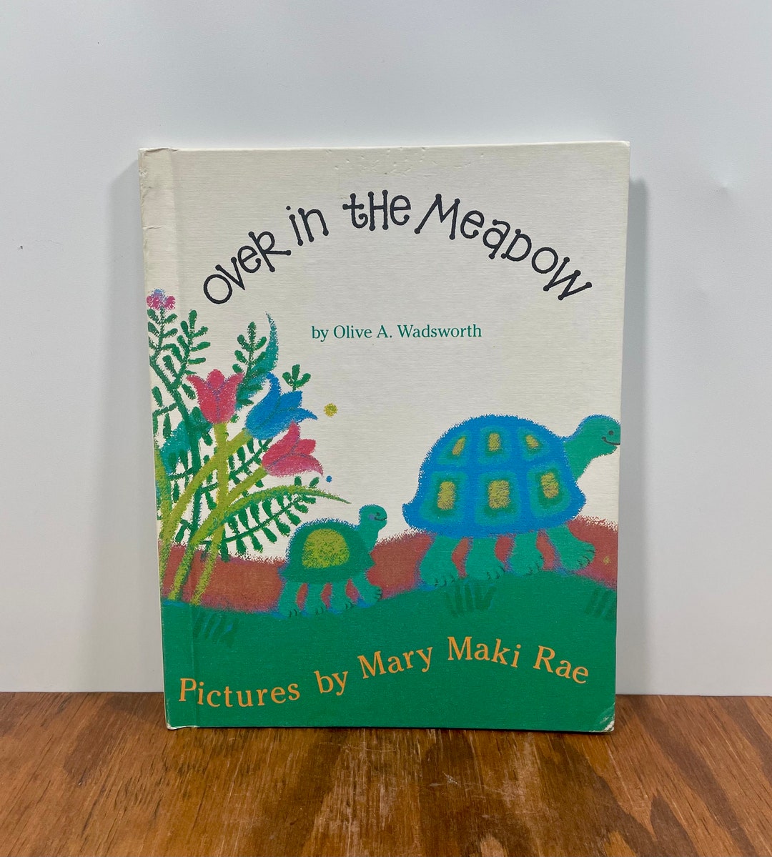 Over in the Meadow by Olive A. Wadsworth Pictures by Mary Maki Rae ...