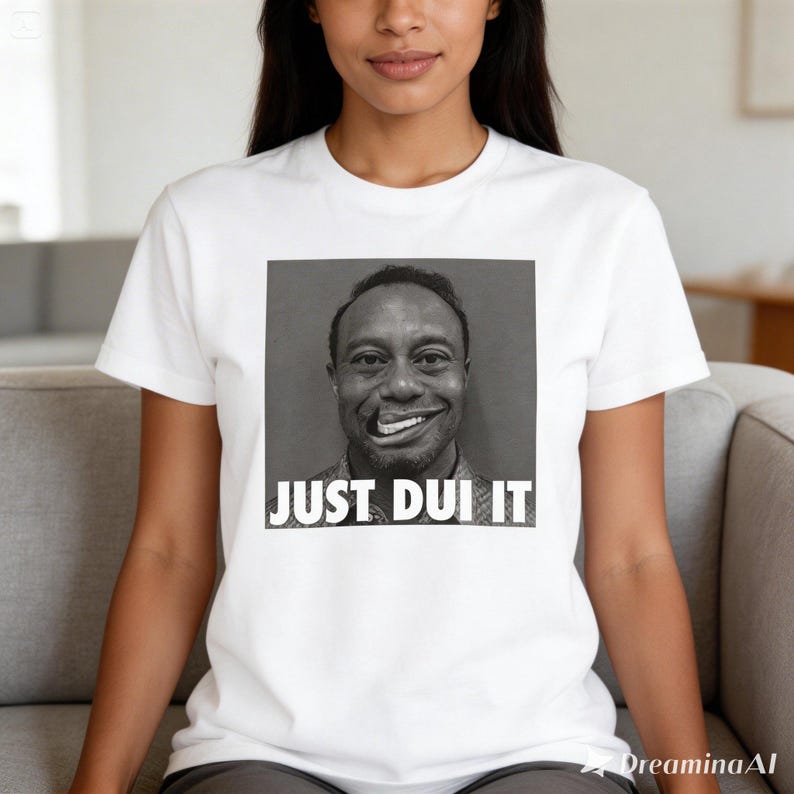 Tiger Woods DUI Parody Shirt, Funny Golf Meme Apparel, Just DUI It ...
