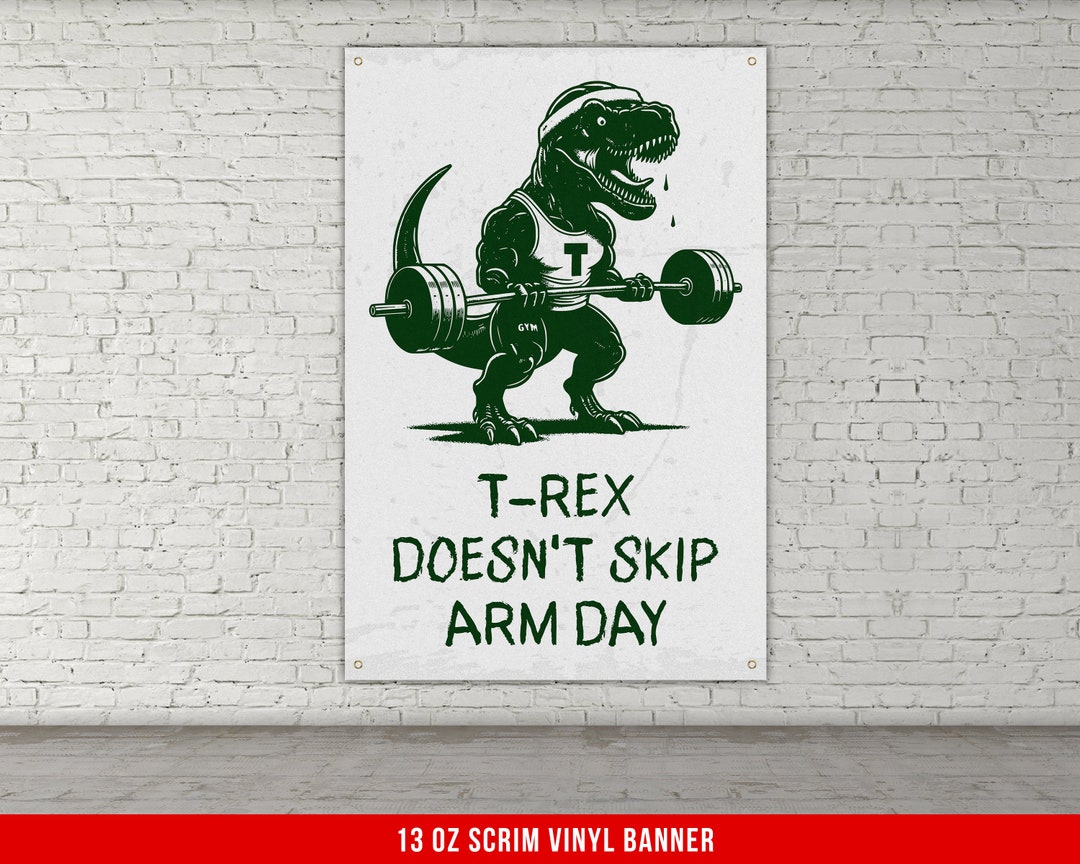 Dinosaur Arm Day Banner - Home Gym Decor - Large Motivational Quote ...
