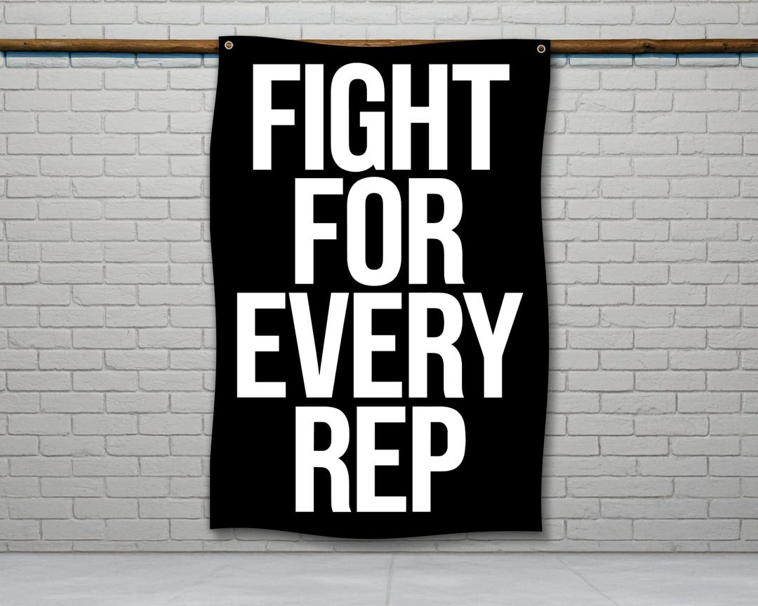 Fight for Every Rep Flag, Home Gym Wall Art Banner, Motivation Flag ...