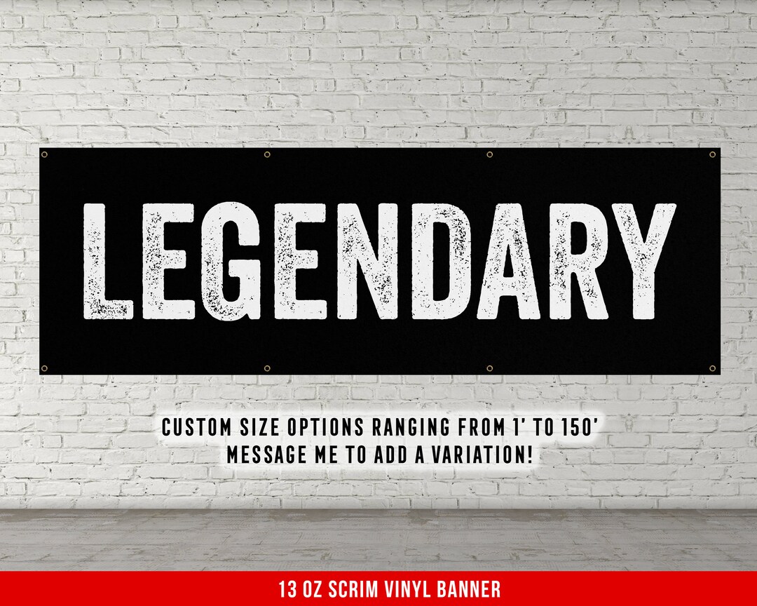 Legendary Banner - Motivational Home Gym Decor - Large Quote Wall Art ...