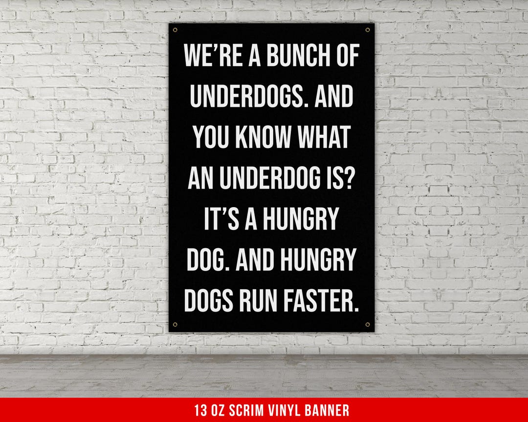 Underdogs Banner - Home Gym Decor - Large Motivational Quote Wall Art ...