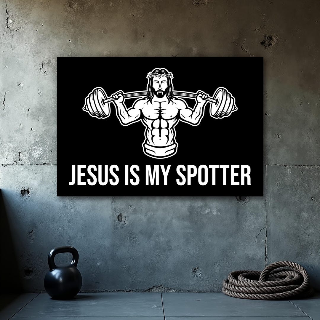 Jesus is My Spotter Poster, Home Gym Poster, Fitness Print ...