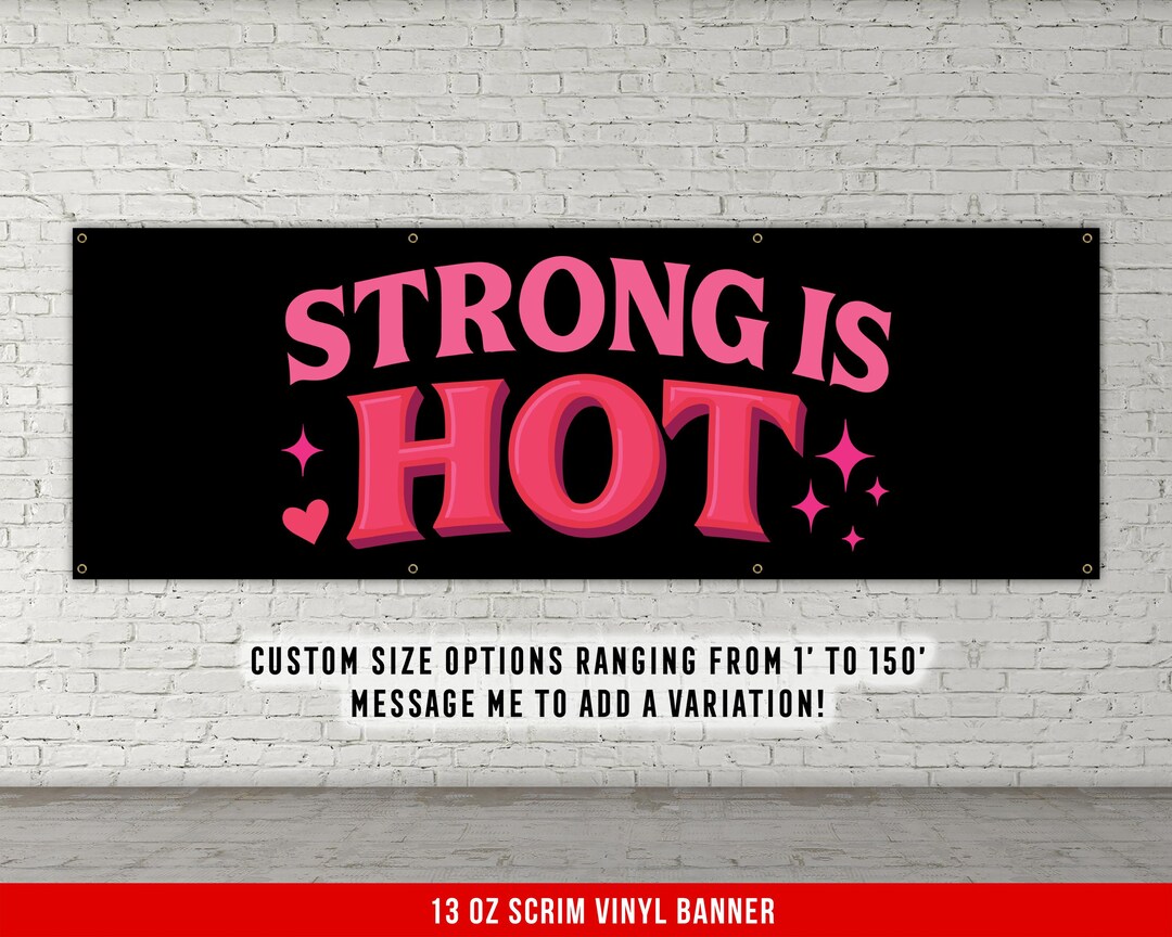 Strong is Hot Banner, Gym Motivation, Home Gym Decor, Fitness ...