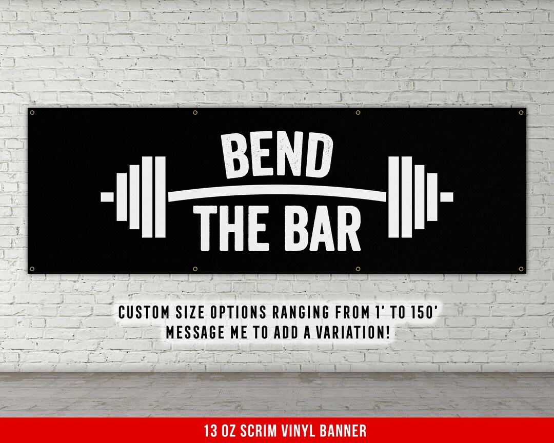 Bend the Bar Banner - Motivational Home Gym Decor - Large Quote Wall ...