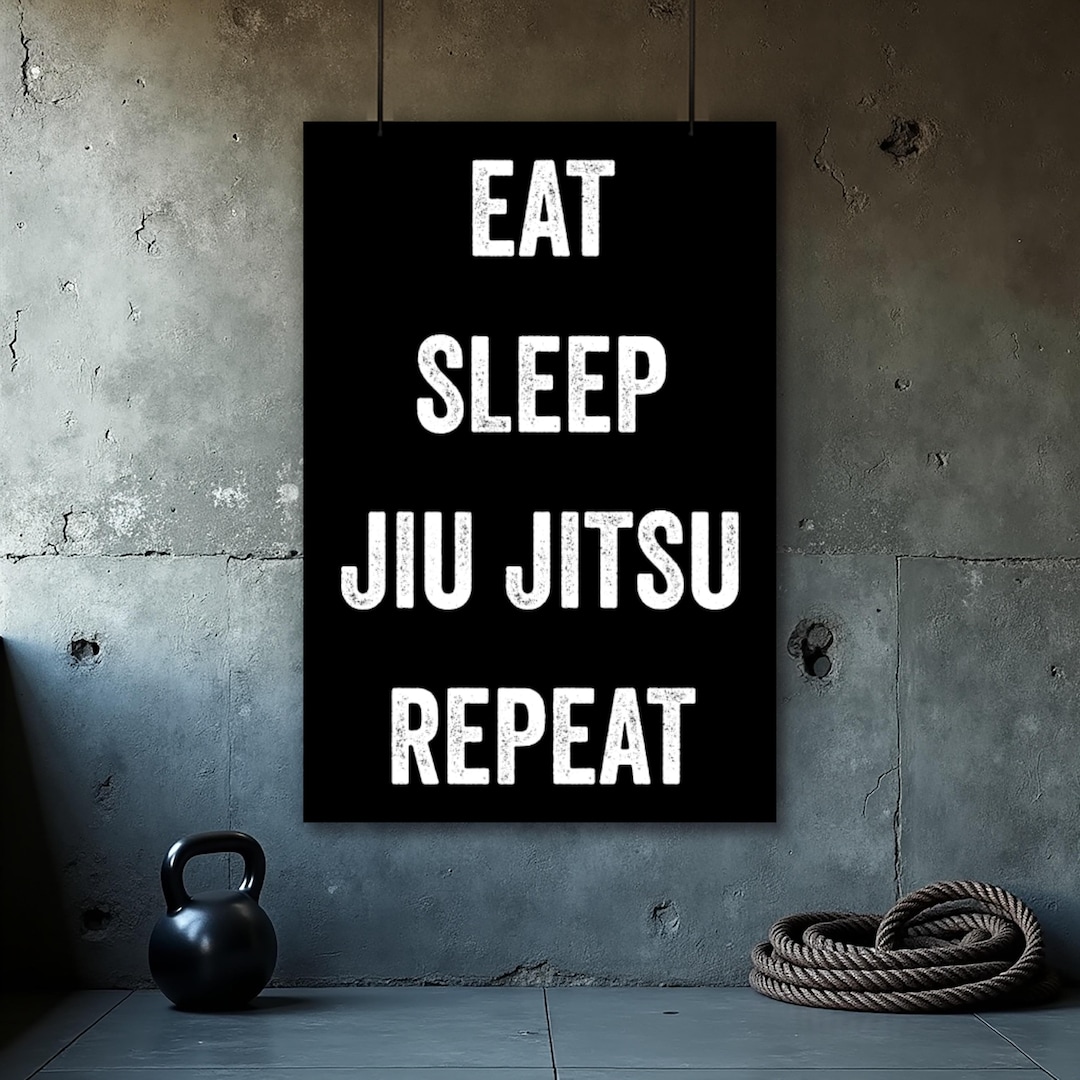 Jiu Jitsu Poster, Eat Sleep BJJ Repeat Art, BJJ Gym Decor, Brazilian ...