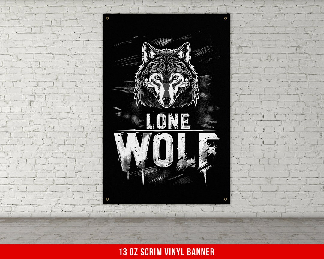 Lone Wolf Banner - Gym Inspiration - Large Motivational Quote Wall Art ...