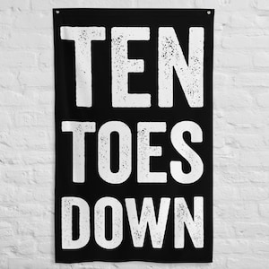Ten Toes Down - Gym Poster - Wall Decal Gym - Gym Decor Funny - Gym ...