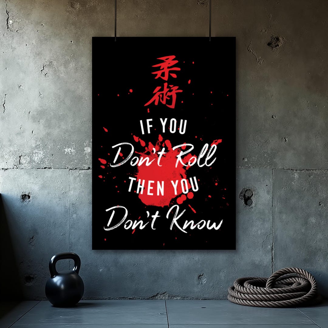 Funny Jiu Jitsu Poster, Grappling Art Print, Martial Arts Motivation ...