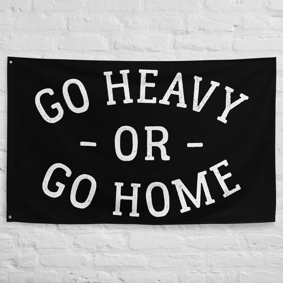 Go Heavy or Go Home - Home Gym Decor - Gym Wall Decor - Wall Gym - Gym ...