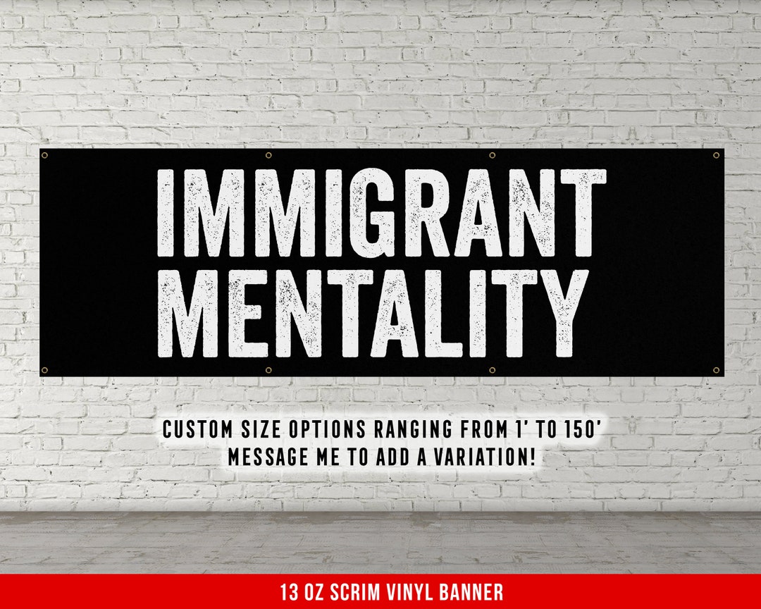 Immigrant Mentality Banner - Home Gym Decor - Large Quote Wall Art ...