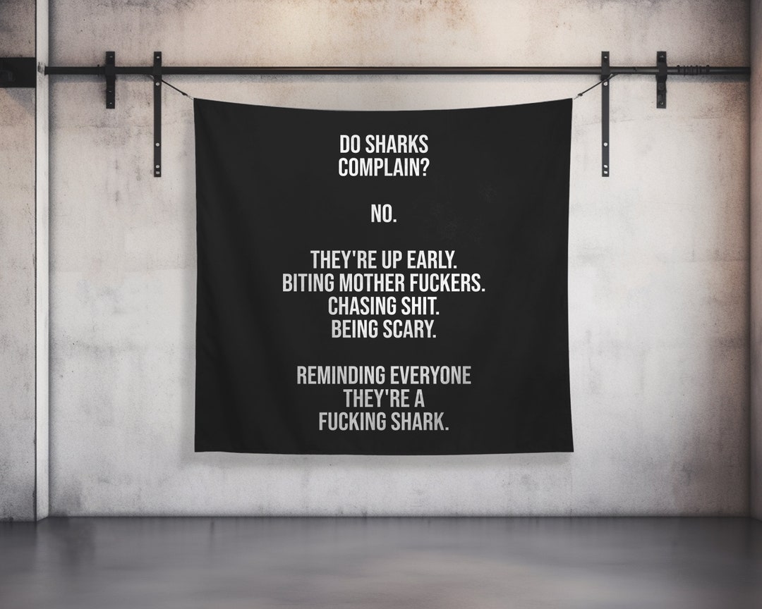 Do Sharks Complain Wall Tapestry - Gym Decor - Large Motivational ...