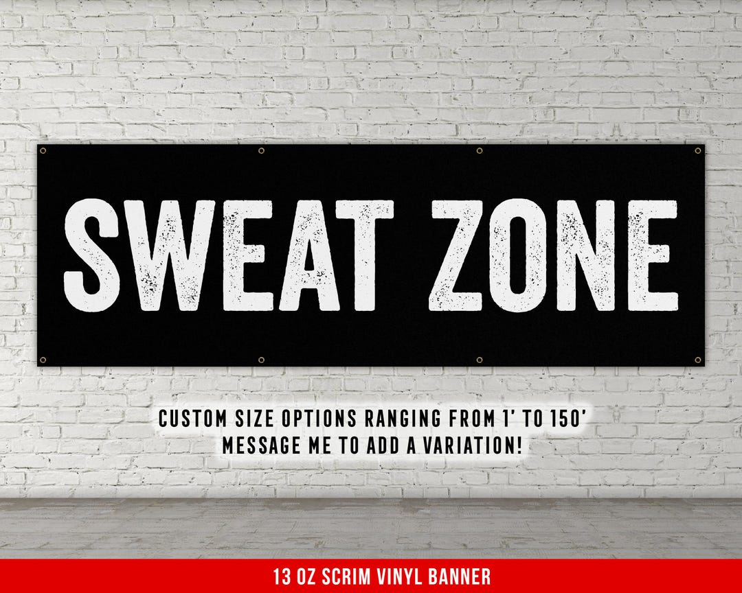 Home Gym Vinyl Banner Sweat Zone, Weightlifting Motivational Banner ...