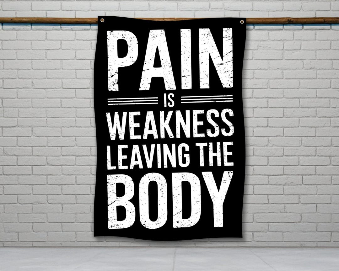 Gym Flag, Home Gym Decor, Motivational Flag, Pain is Weakness Gym Wall ...