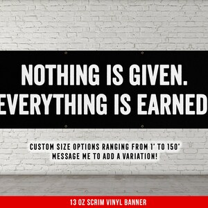 Nothing is Given Banner - Motivational Home Gym Decor - Large Quote ...