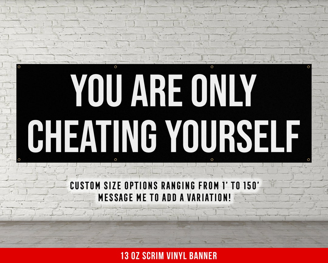 You Are Only Cheating Yourself Banner - Motivational Home Gym Decor ...