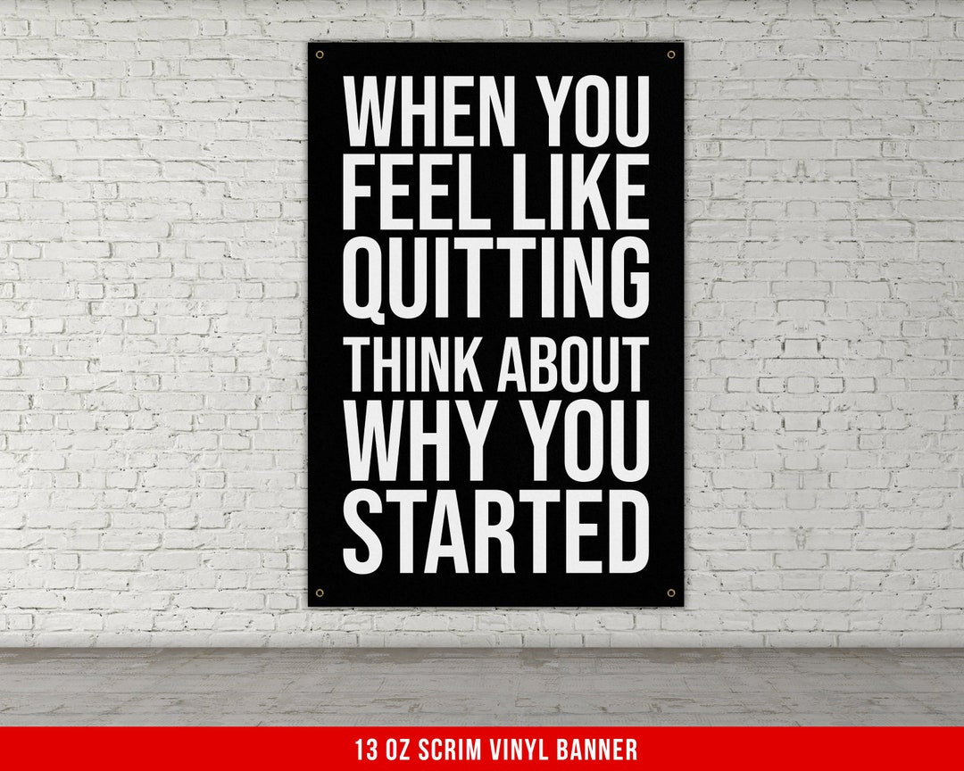 When You Feel Like Quitting Banner - Home Gym Decor - Large ...