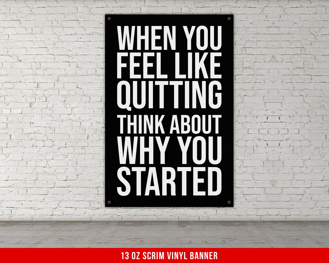 When You Feel Like Quitting Banner Home Gym Decor Large | Etsy