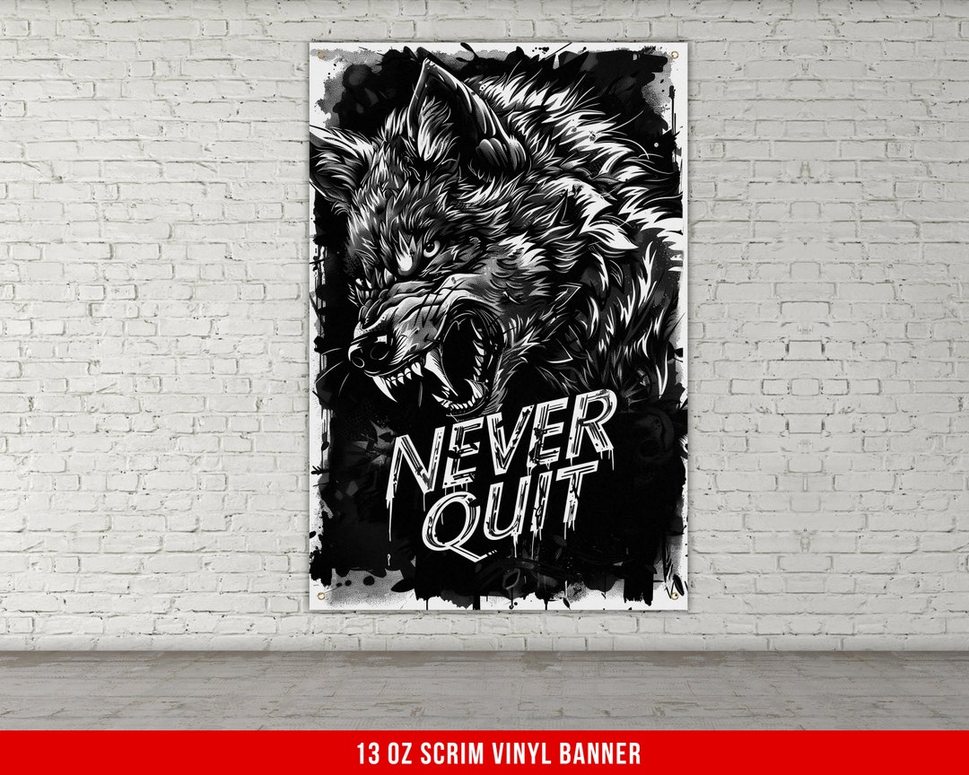 Never Quit Banner - Fitness Inspiration - Large Motivational Wall Art ...