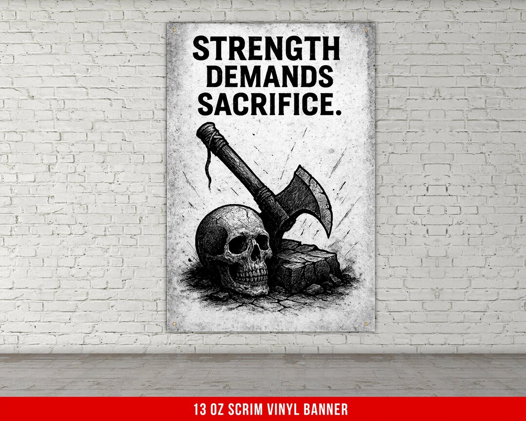 Home Gym Banner, Strength Demands Sacrifice Banner, Gym Motivational ...