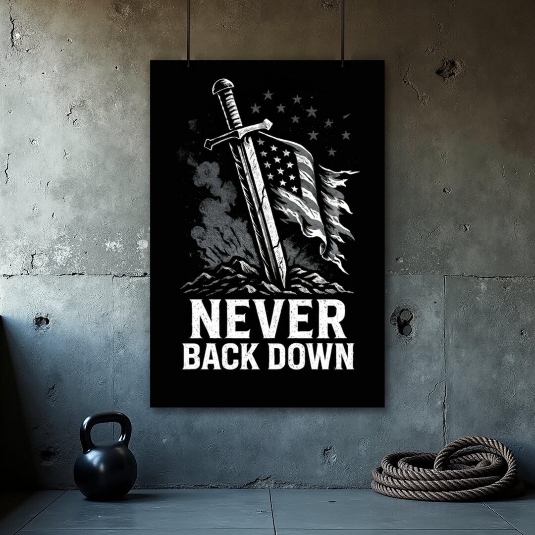 Never Back Down Poster, Motivation Poster, Home Gym Wall Decor ...