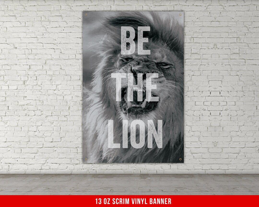 Be the Lion Poster Banner - Home Gym Decor - Large Motivational Quote ...