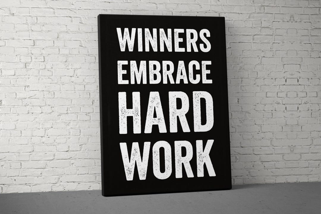 Winners Embrace Hard Work Motivational Canvas Inspirational Quote ...