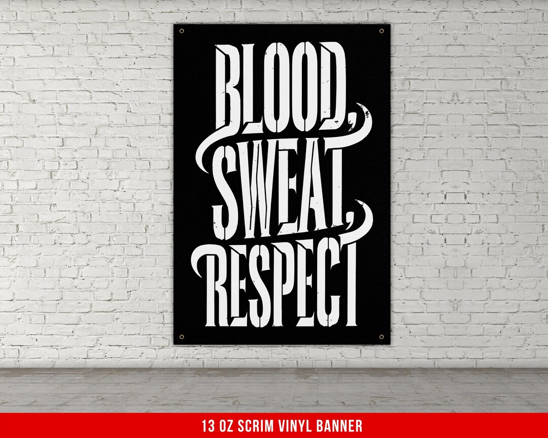 Blood Sweat Respect Vinyl Banner Gym Decor Motivational Quote Wall Art ...