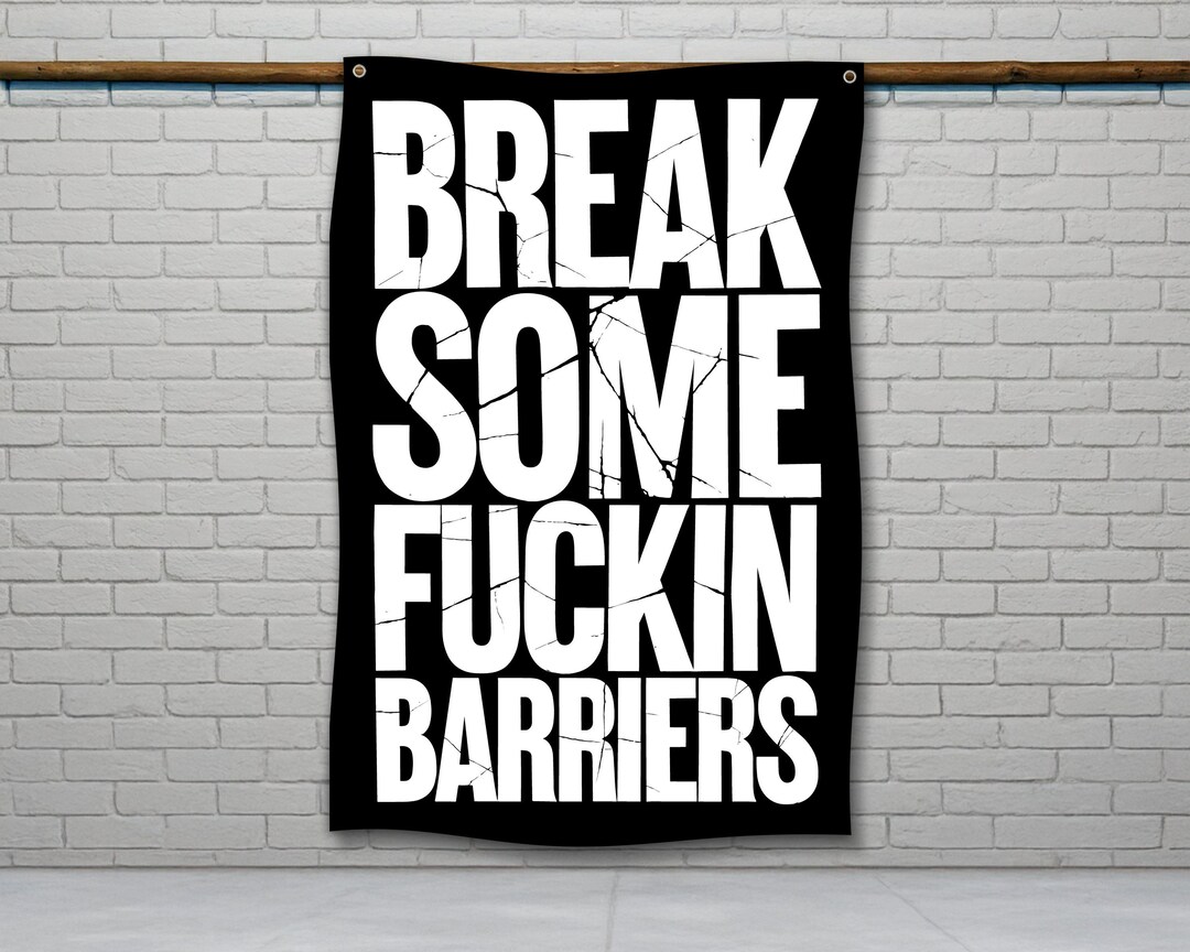 Home Gym Flag, Motivational Gym, Break Barriers, Gym Wall Art, Garage ...