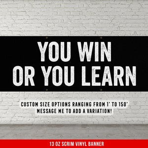 You Win or You Learn Banner Motivational Home Gym Decor Large Quote ...