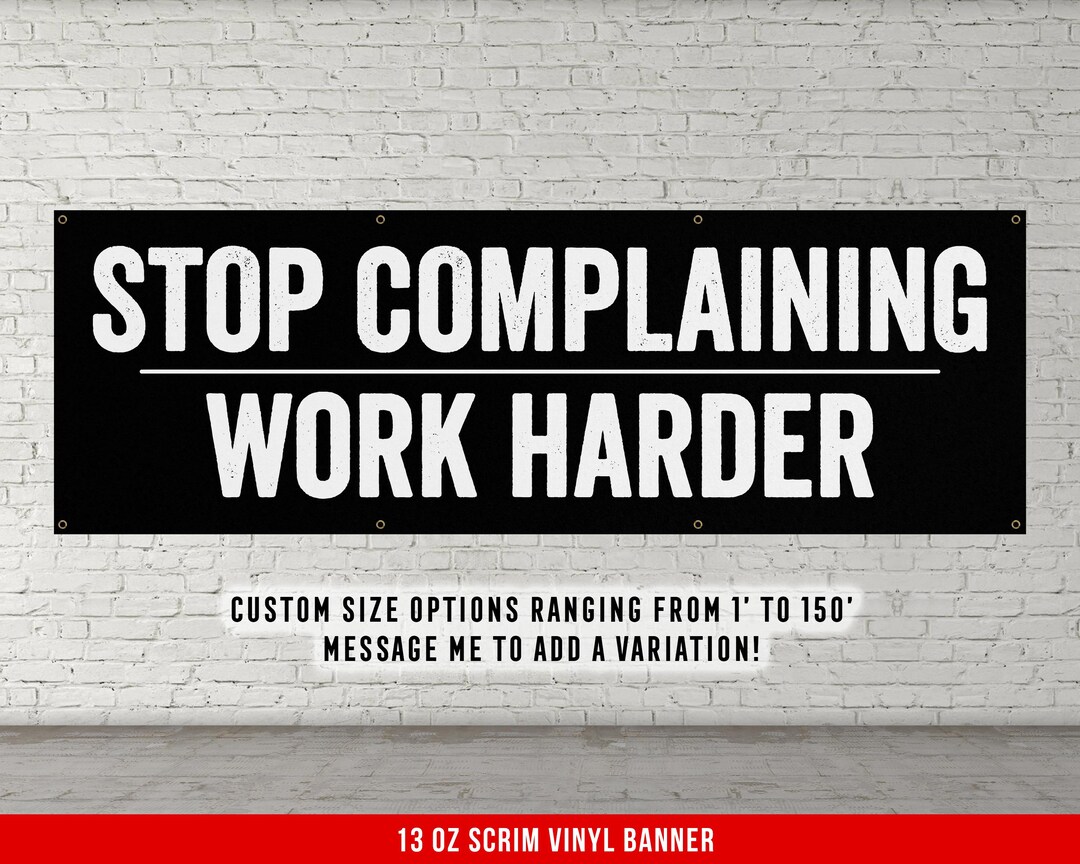 Stop Complaining Banner - Motivational Home Gym Decor - Large Quote ...