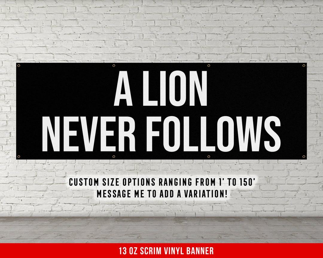 Lion Never Follows Banner Motivational Home Gym Decor Large Quote Wall ...