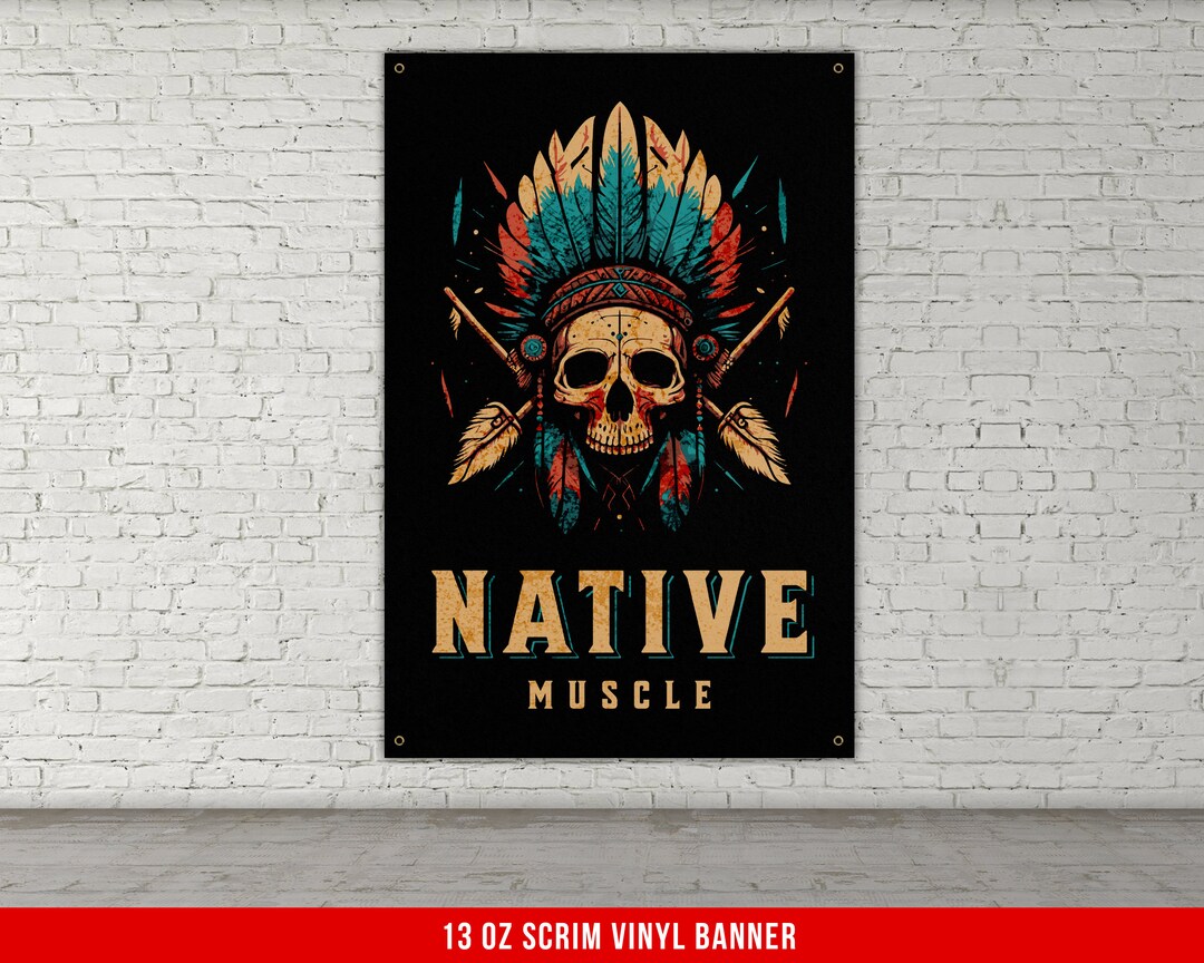 Native Muscle Banner - Home Gym Decor - Large Motivational Quote Wall ...