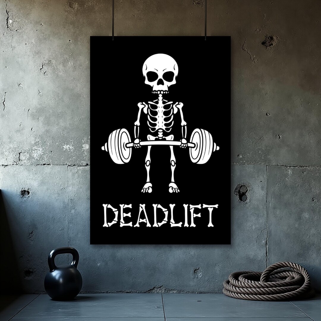 Deadlift Skeleton Poster, Motivational Poster for Home Gyms, Offices ...