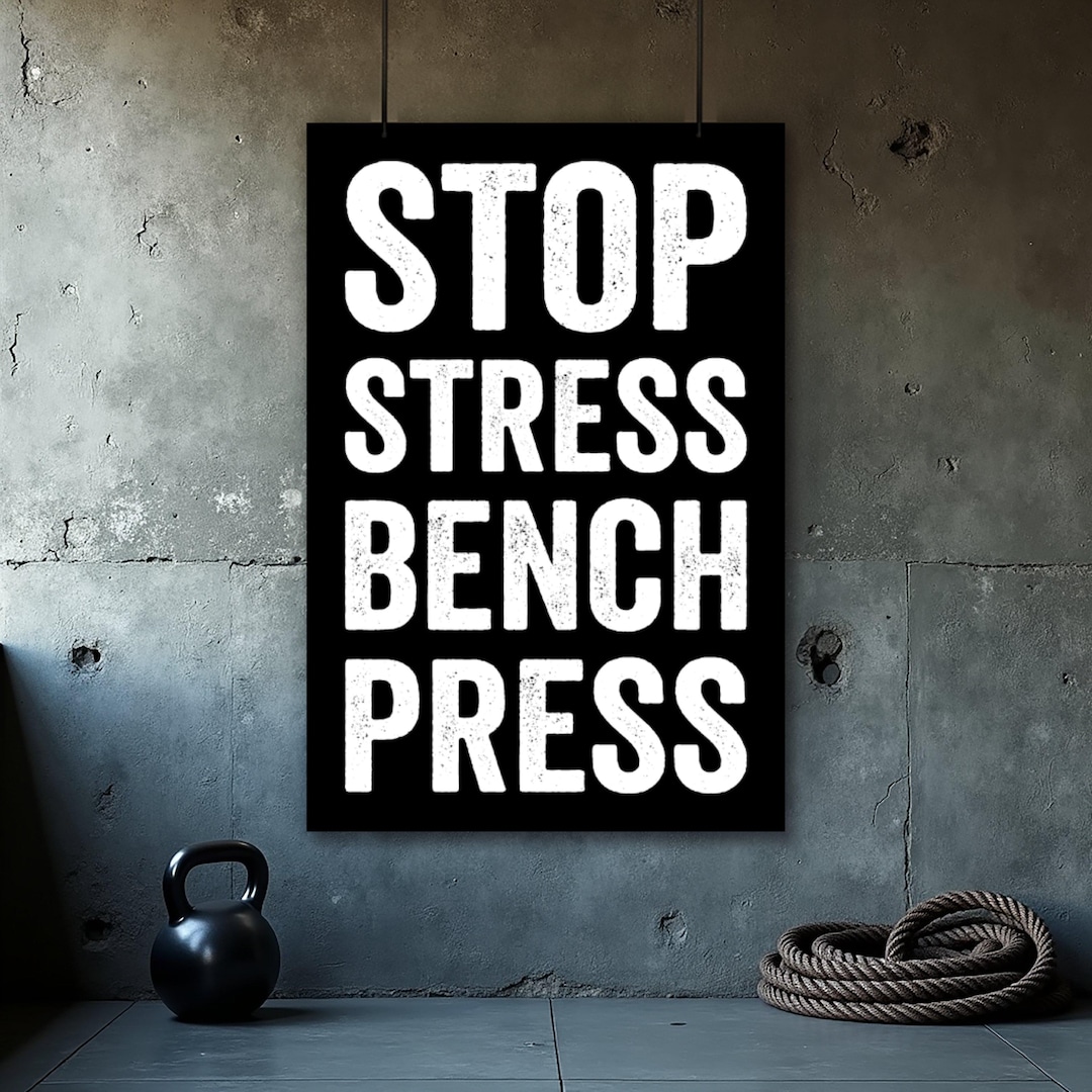 Bench Press Motivational Gym Poster, Home Gym Wall Decor Print, Funny ...