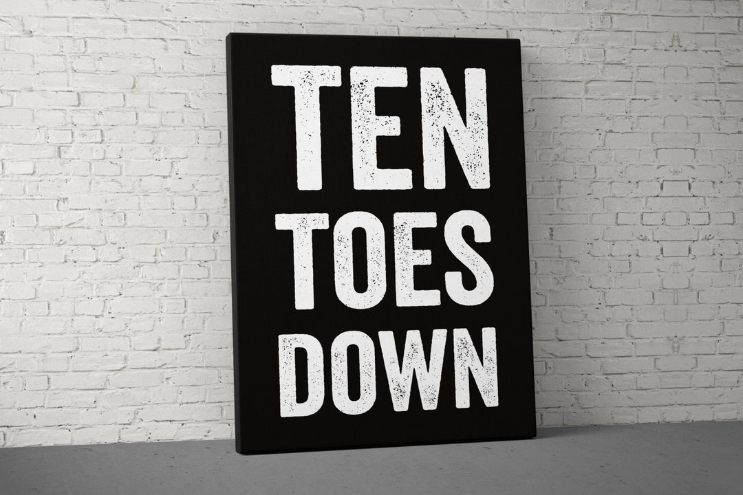 Ten Toes Down Canvas - Home Gym Decor - Large Quote Wall Art ...