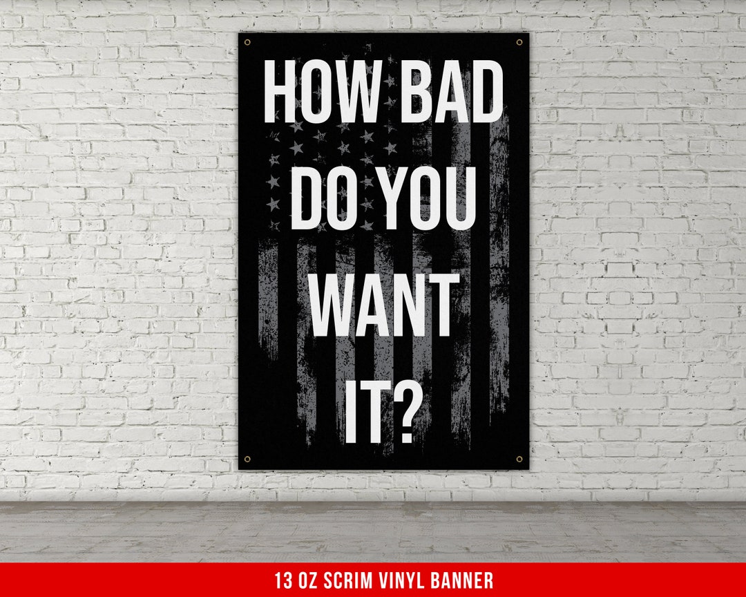 How Bad Banner - Home Gym Decor - Large Motivational Quote Wall Art ...