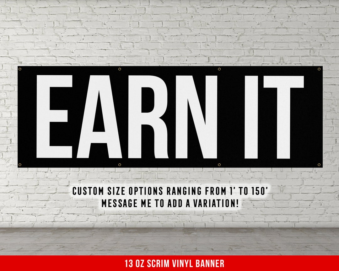 Earn It Banner - Motivational Home Gym Decor - Large Quote Wall Art ...