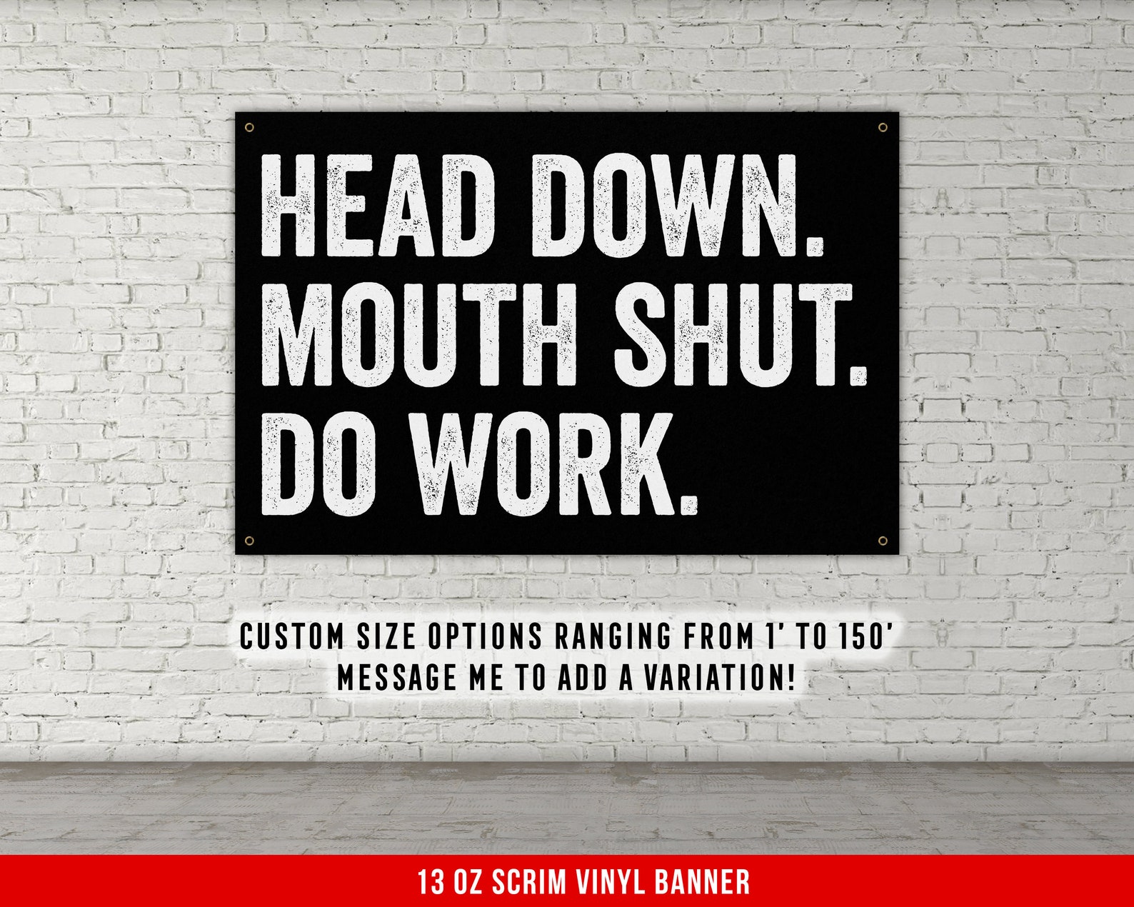 Head Down Mouth Shut Banner Home Gym Decor Large Quotes - Etsy