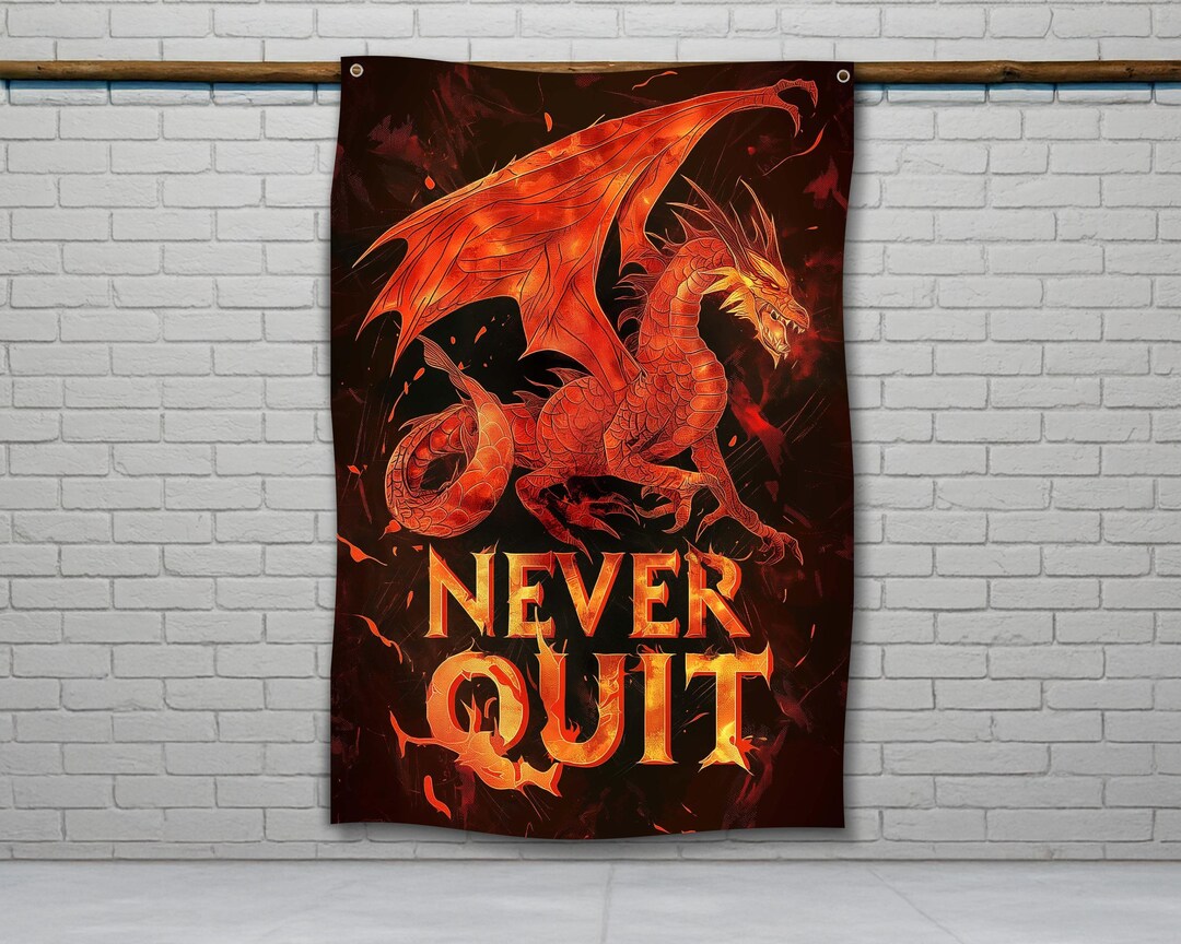 Never Quit Dragon Gym Flag, Motivational Gym Decor, Home Gym Wall Art ...