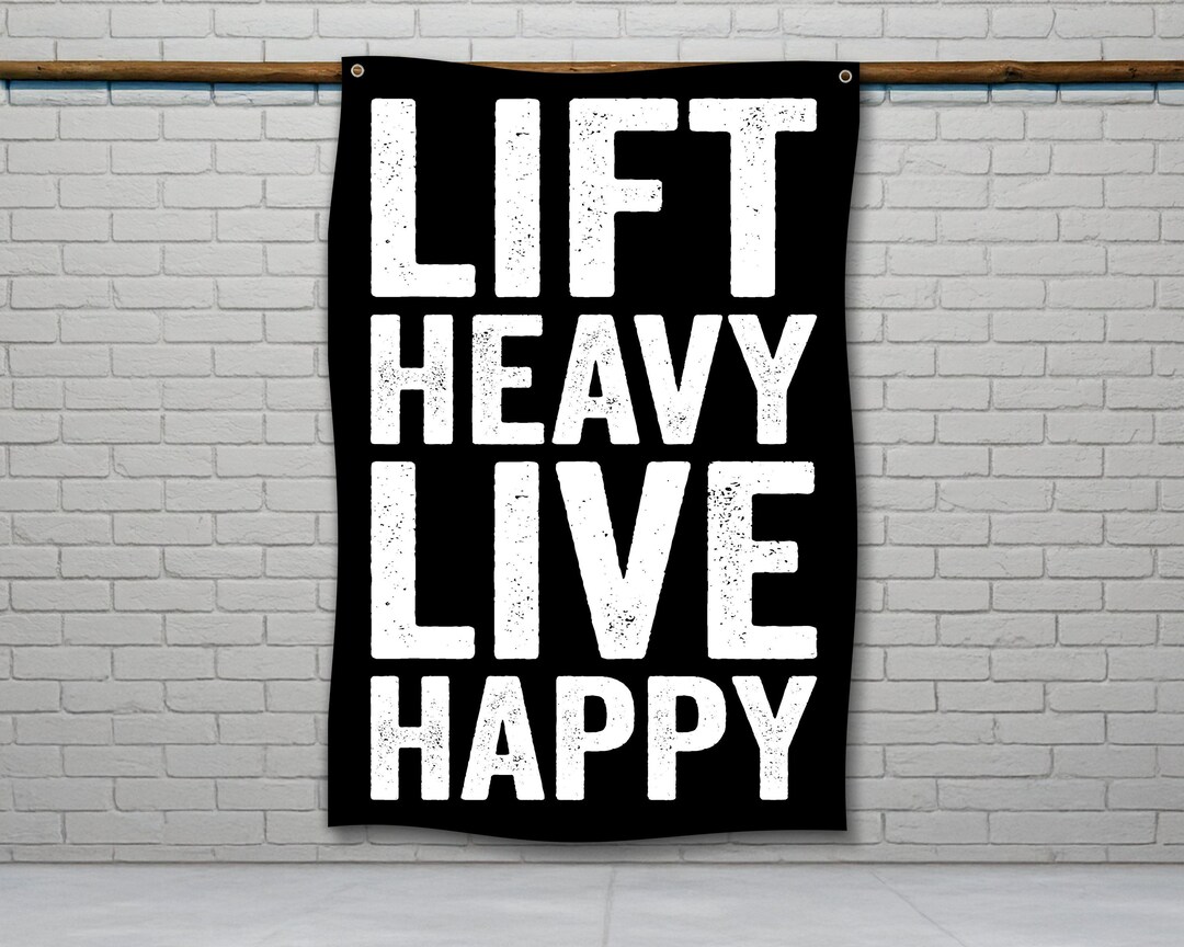 Lift Heavy Live Happy Flag, Home Gym Wall Art, Motivational Gym Decor ...