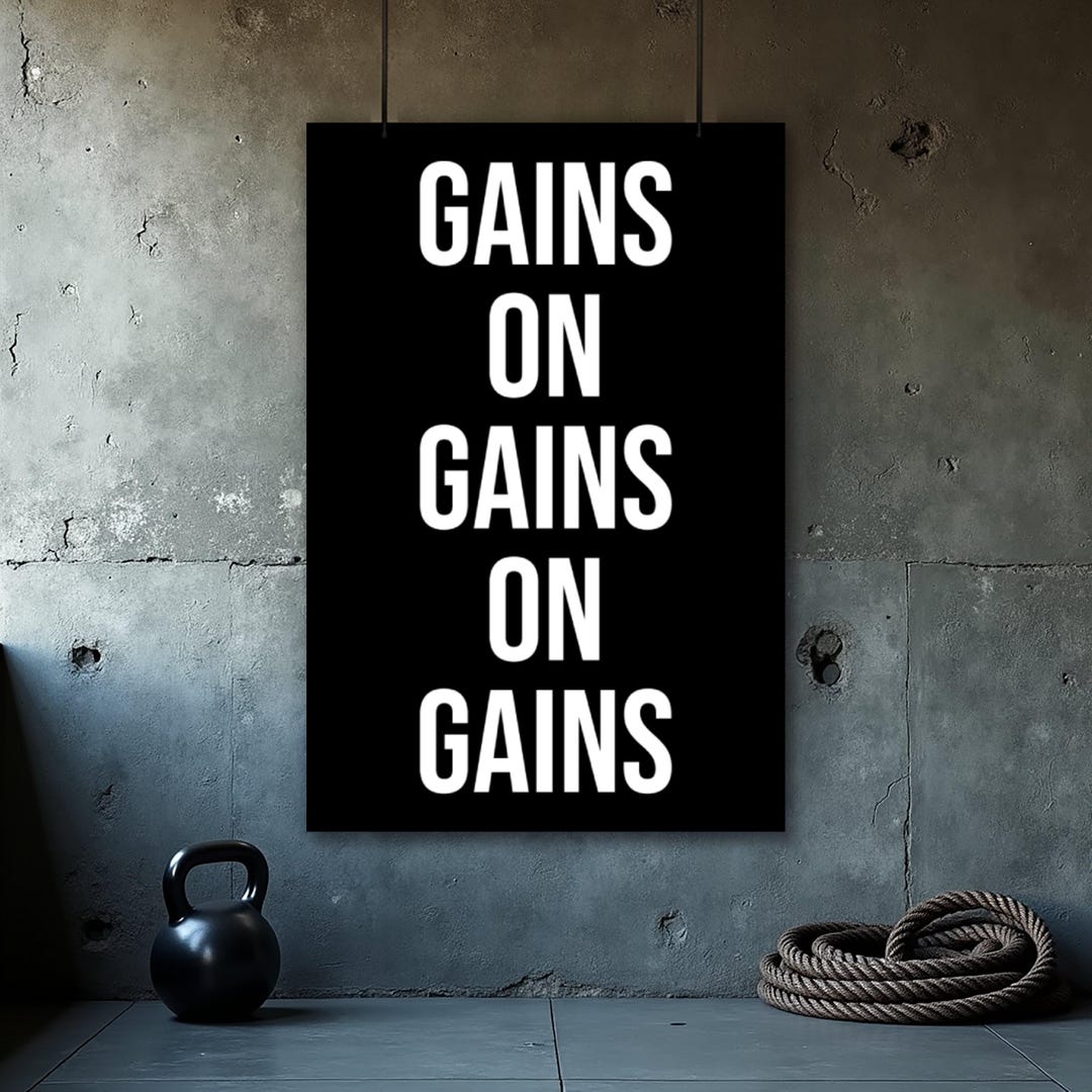 Gains on Gains on Gains Posters, Home Gym Wall Art, Fitness Print ...