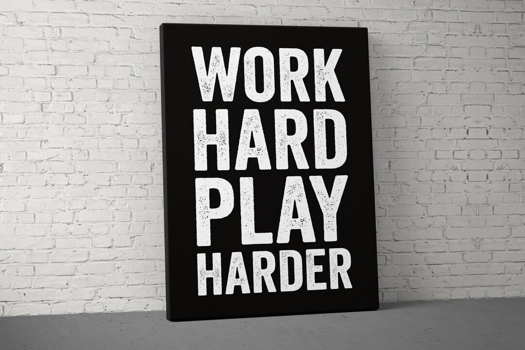 Work Hard Play Harder Custom Canvas Home Gym Decor Motivational Quote ...