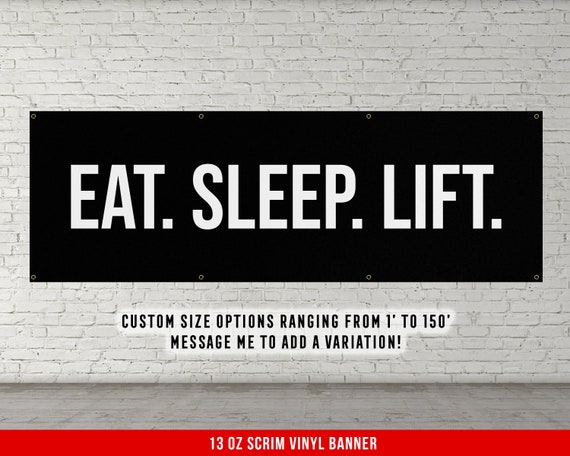 Eat Sleep Lift Banner Motivational Home Gym Decor Large | Etsy